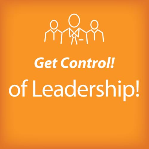 Get Control of Leadership with Everyday Technology